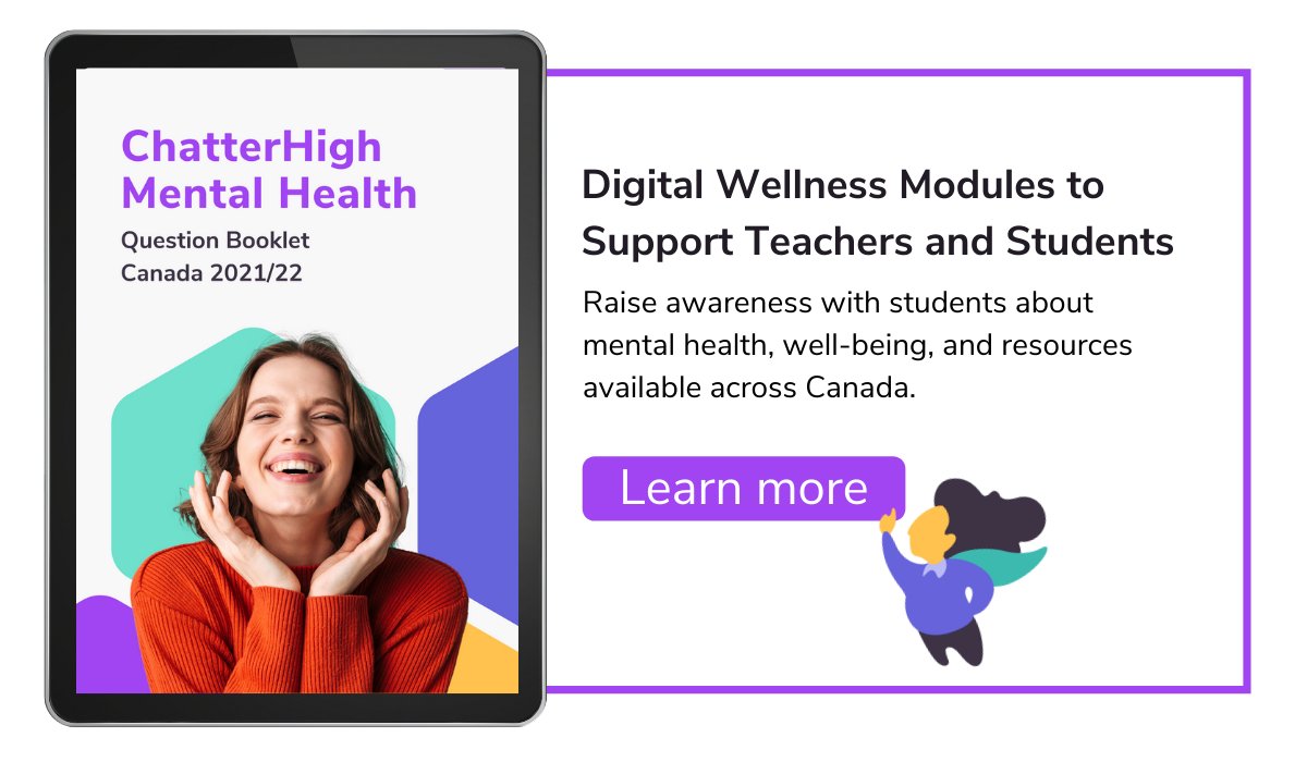 Canada: Mental Health Resource for Students and Teachers | ChatterHigh