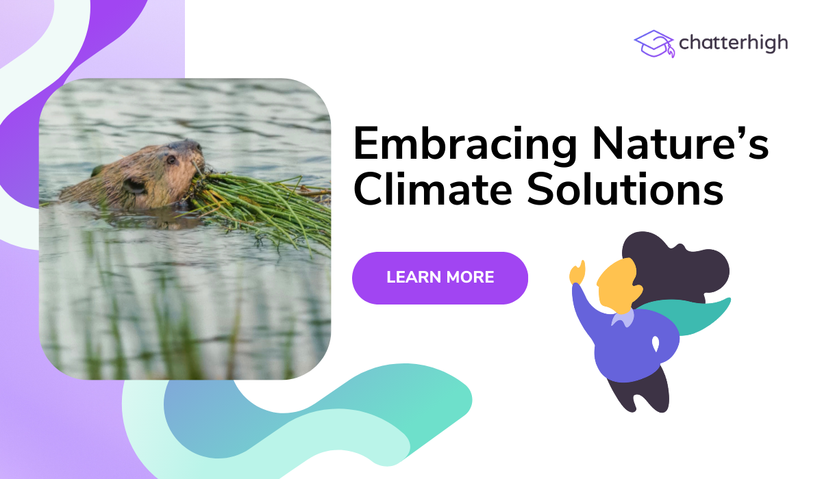 Embracing Nature’s Climate Solutions | ChatterHigh